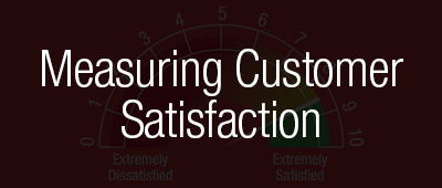 What Is the Best Method to Measure Customer Satisfaction?